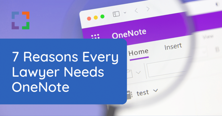 7 Reasons Every Lawyer Needs OneNote