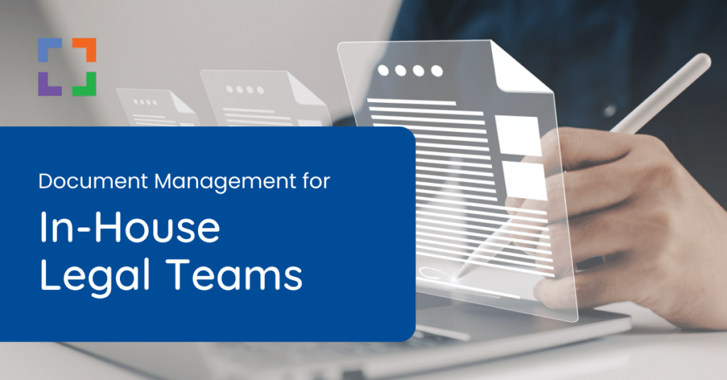 Legal Document Management for In-House Legal Teams | LexWorkplace