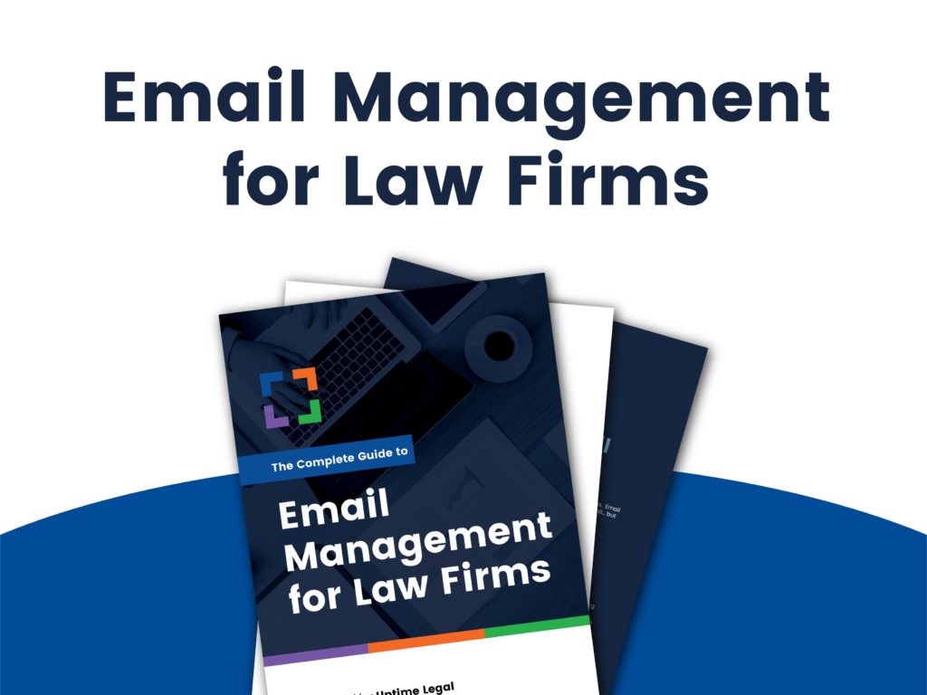 Email Management for Law Firms - A 2025 Guide