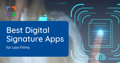 Best Digital Signature Apps for Law Firms | LexWorkplace