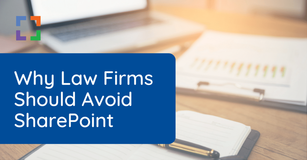 SharePoint for Law Firms - Benefits, Setup and Alternatives
