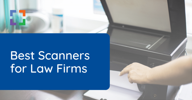 Best Scanners for Law Firms | LexWorkplace