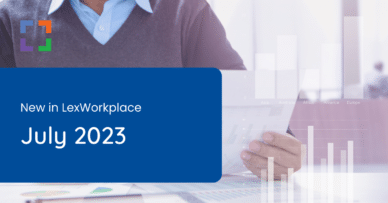 New in LexWorkplace: July 2023