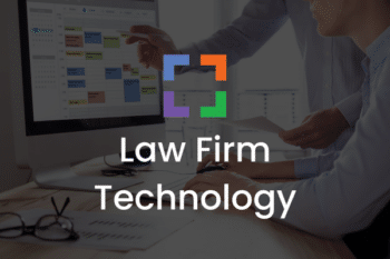Essential Law Firm Technology: Building Your Tech Stack | LexWorkplace